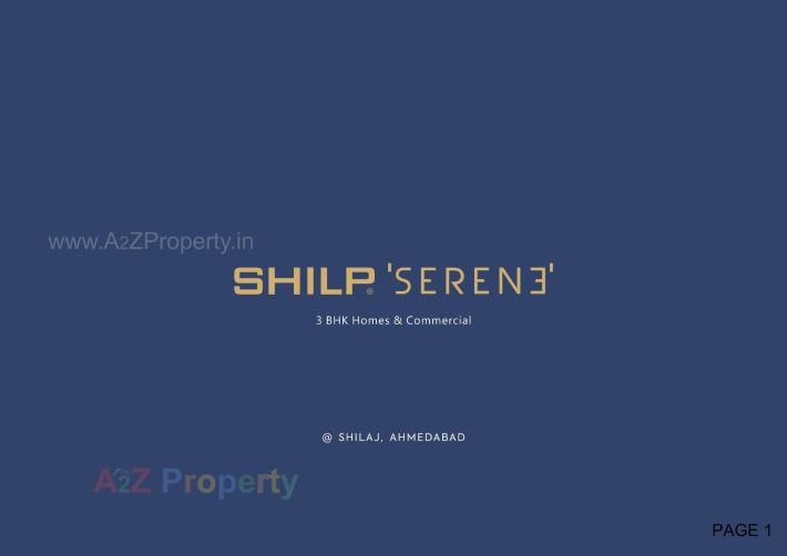Shilp Serene | at Shilaj, Ahmedabad