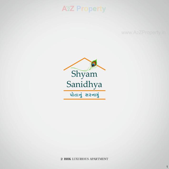 Shyam Sanidhya | at Vatva, Ahmedabad