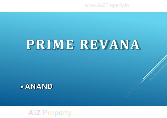 Prime Revana | at Anand, Anand
