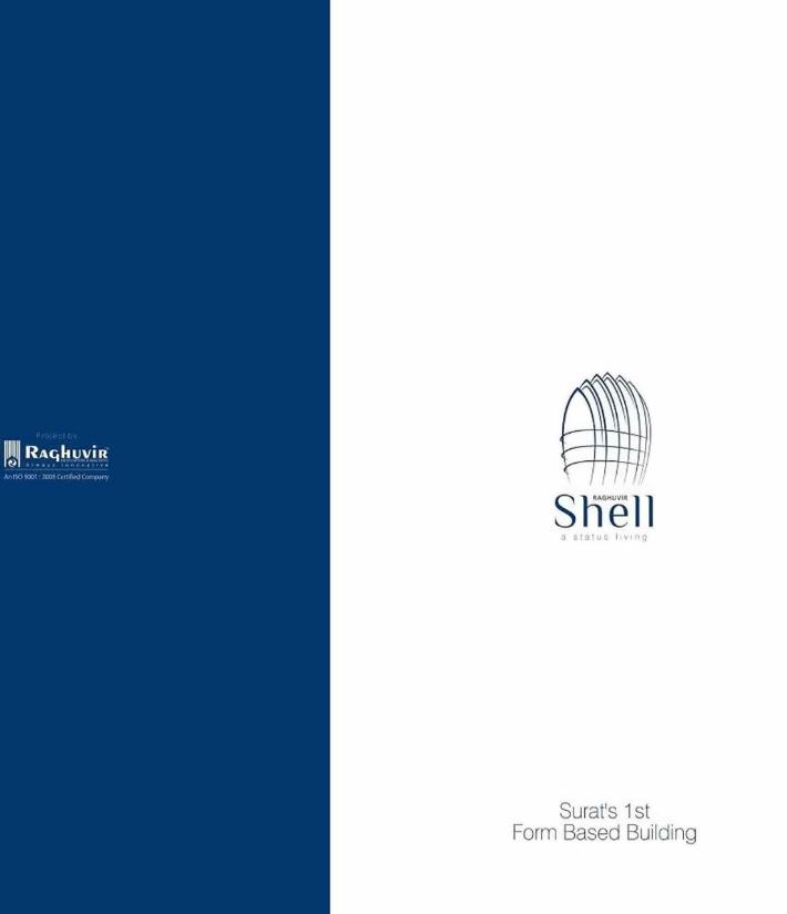 Raghuvir Shell | at Surat, Surat